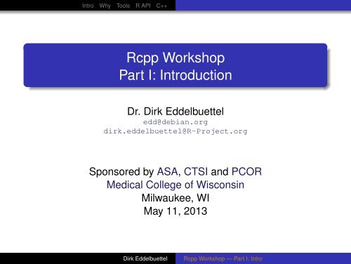 Rcpp Workshop Part I: Introduction - Dirk Eddelbuettel