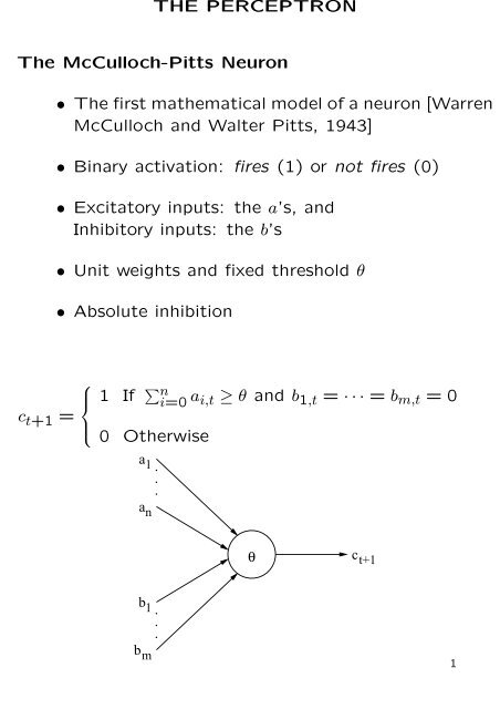THE PERCEPTRON The McCulloch-Pitts Neuron â ¢ The first ...