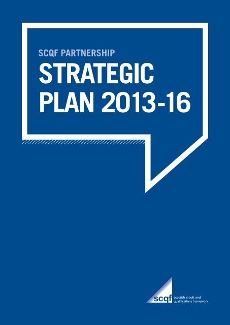 SCQFP Strategic Plan.. - Scottish Credit and Qualifications Framework