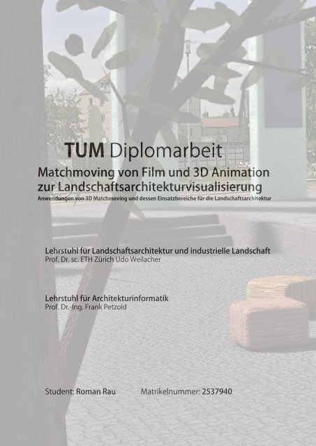 TUM Diplomarbeit - Landschaftsarchitektur und industrielle Landschaft
