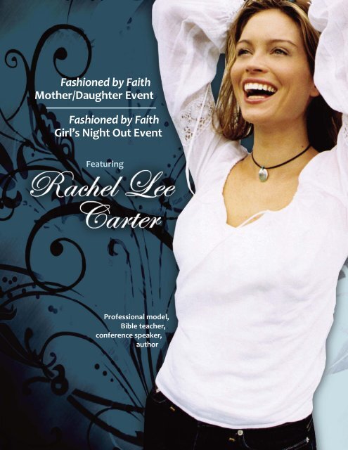 Fashioned By Faith Mother/Daughter Event ... - Modeling Christ
