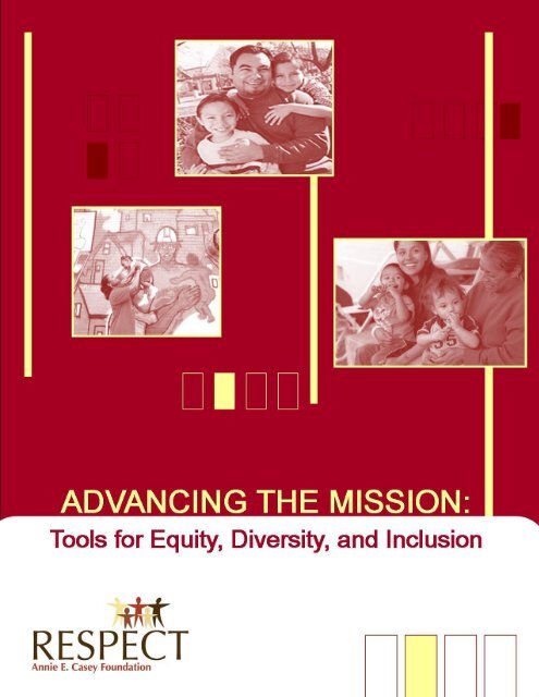 Advancing the Mission: Tools for Equity, Diversity, and Inclusion