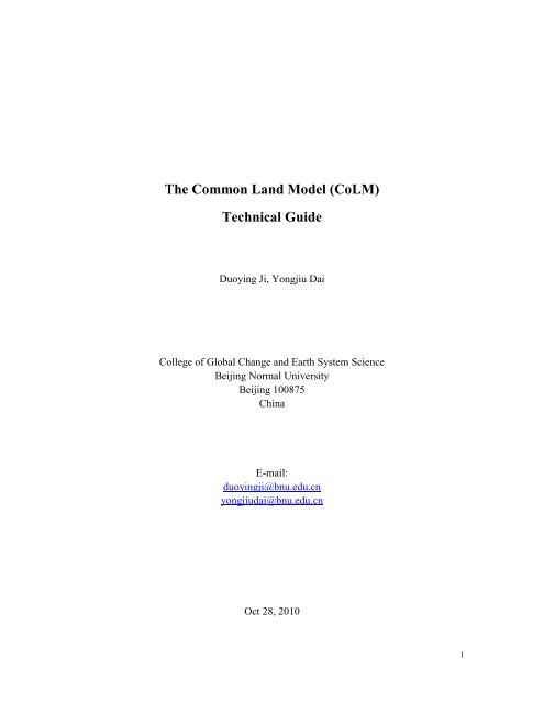 The Common Land Model (CoLM) Technical Guide