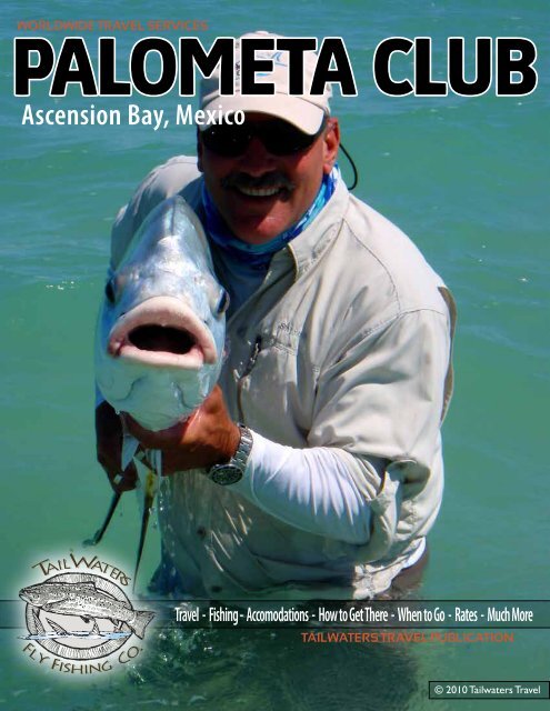 PALOMETA CLUB Ascension Bay, Mexico - Tailwaters Fly Fishing Co.