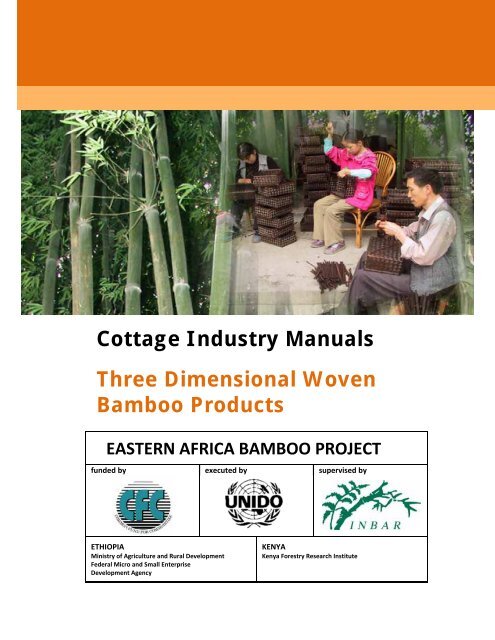 Cottage Industry Manuals - Eastern Africa Bamboo Project