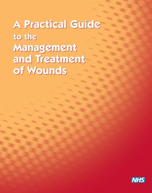 Wound pages amended 08 - St Helens & Knowsley NHS Trust