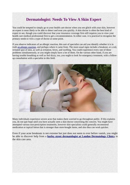 Dermatologist: Needs To View A Skin Expert