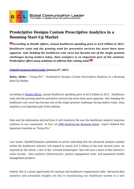 Proskriptive Designs Custom Prescriptive Analytics in a Booming Start-Up Market