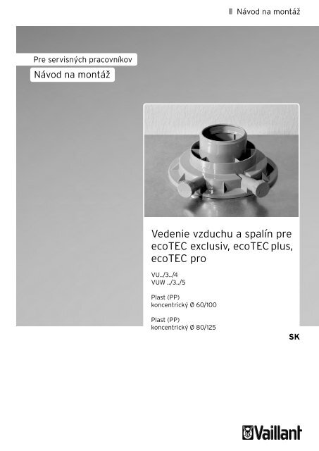 navod-na-montaz-dymovody-ecotec-pro_plus_exclusiv - Vaillant