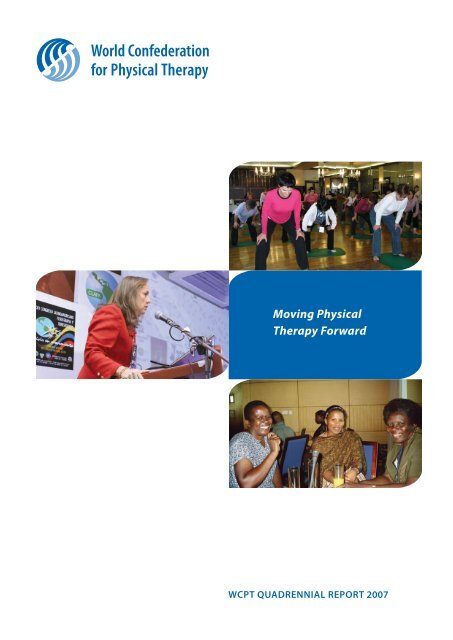 WCPT Quadrennial Report - World Confederation for Physical Therapy