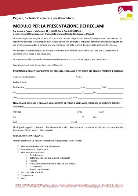 MODULO PER LA PRESENTAZIONE DEI RECLAMI - Pegaso