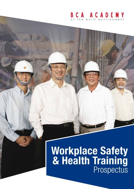Workplace Safety & Health Training - BCA Academy