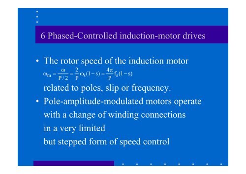 Phase-controlled induction motor drives