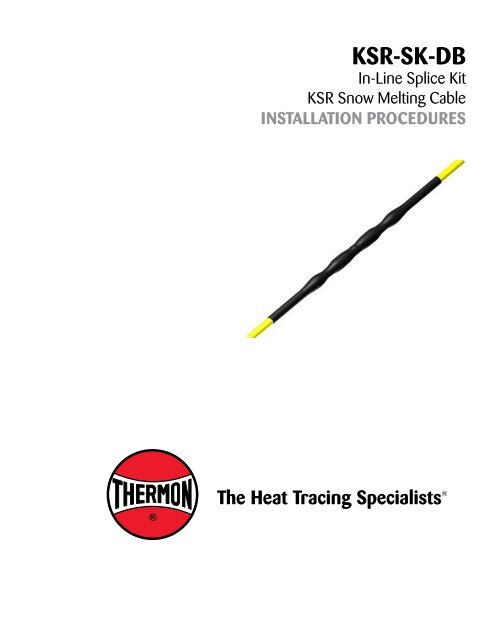 KSR-SK-DB In-Line Splice Kit