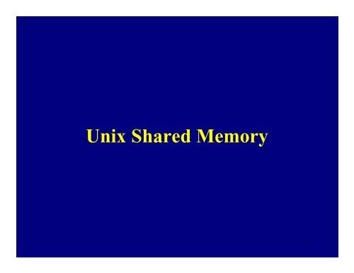 Unix Shared Memory