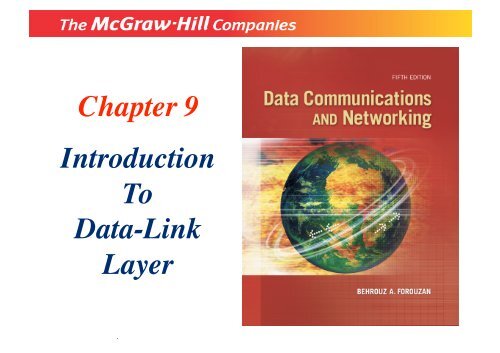 Chapter 9 Introduction To Data-Link Layer Chapter 9 Introduction To Data-Link Layer