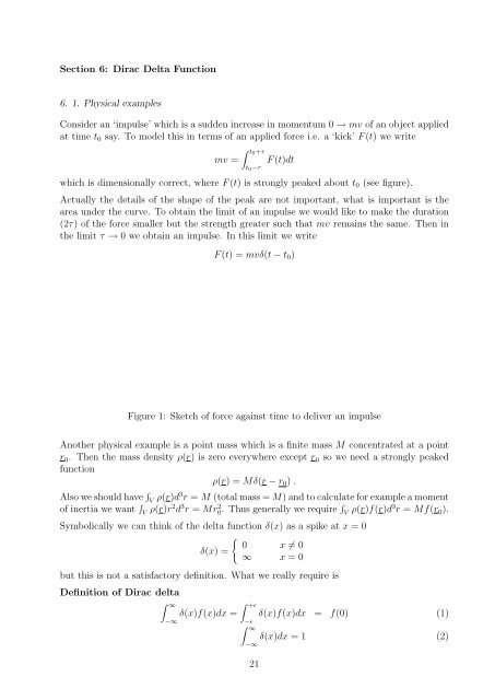 Section 6: Dirac Delta Function 6. 1. Physical examples Consider an ...