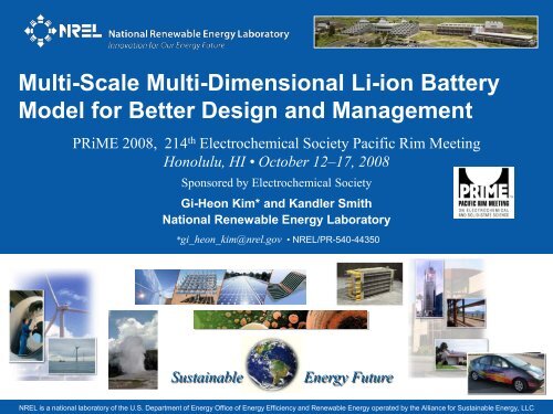 Multi-Scale Multi-Dimensional Li-ion Battery Model for Better ... - NREL