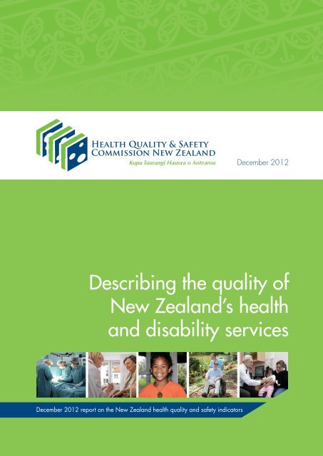 Describing the quality of New Zealand's health and ... - Hqsc.govt.nz
