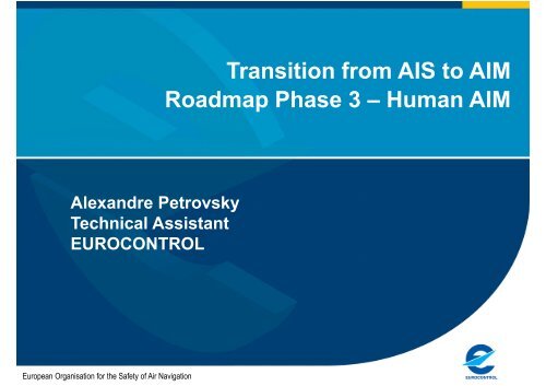 Transition from AIS to AIM Roadmap Phase 3 â Human AIM
