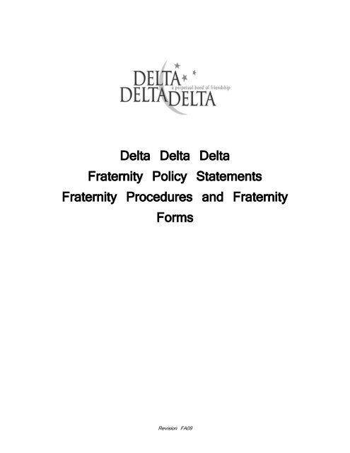Delta Delta Delta Fraternity Policy Statements Fraternity ... - Tri Delta