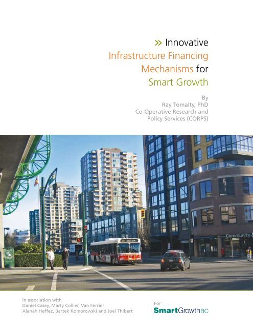 Innovative Infrastructure Financing Mechanisms ... - Smart Growth BC