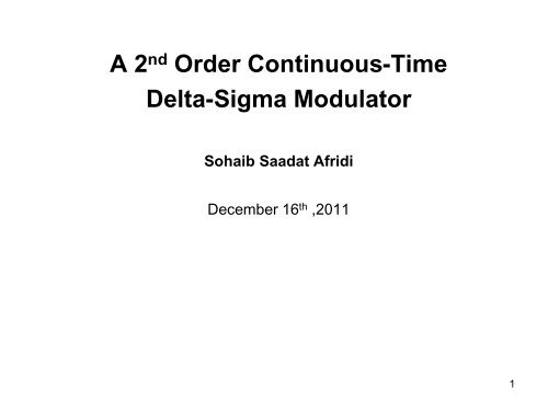 A 2nd Order Continuous-Time Delta-Sigma Modulator