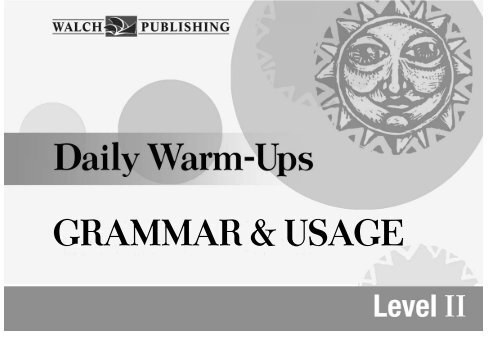 Daily Warm-Ups: Grammar & Usage - Kat Stein-Ross