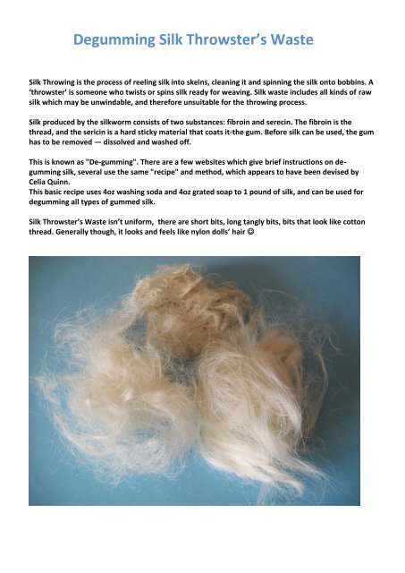 Degumming Silk Throwster's Waste