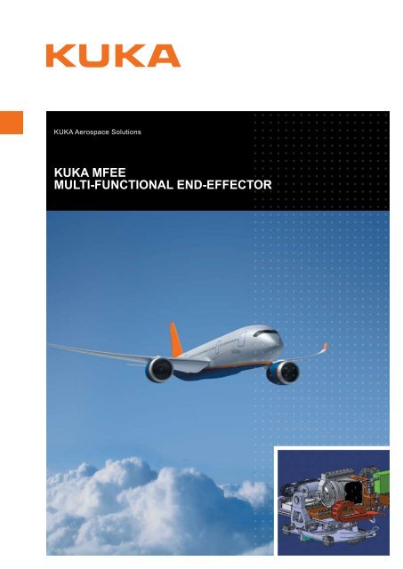 KUKA MFEE MULTI-FUNCTIONAL END-EFFECTOR - KUKA Systems