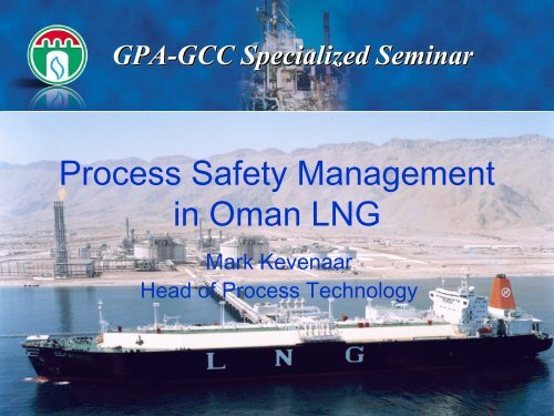 Process Safety Management in Oman LNG