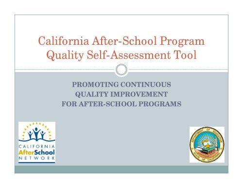 California After-School Program Quality Self-Assessment Tool