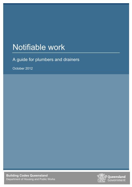 Notifiable work a guide for plumbers and drainers - Department of ...