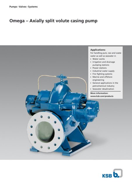 Omega â€“ Axially split volute casing pump - Saga