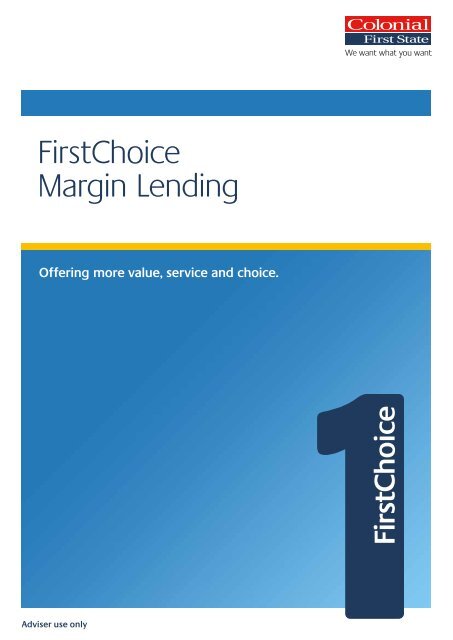 FirstChoice Margin Lending - Colonial First State