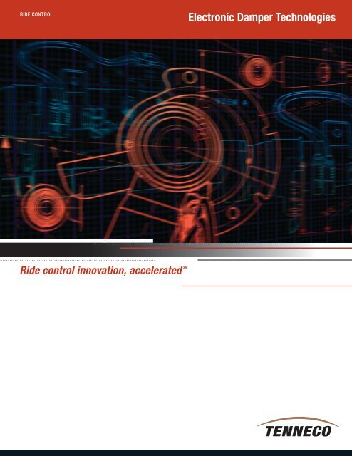 RIDE CONTROL Electronic Damper Technologies - Tenneco Inc.