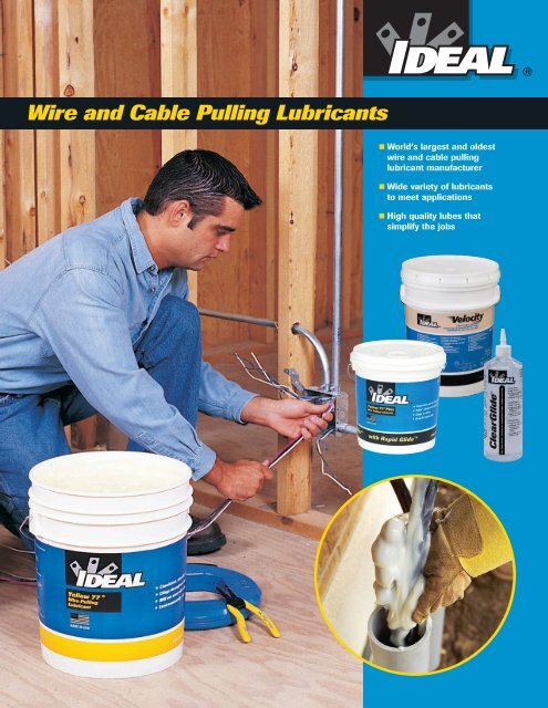 Wire and Cable Pulling Lubricants