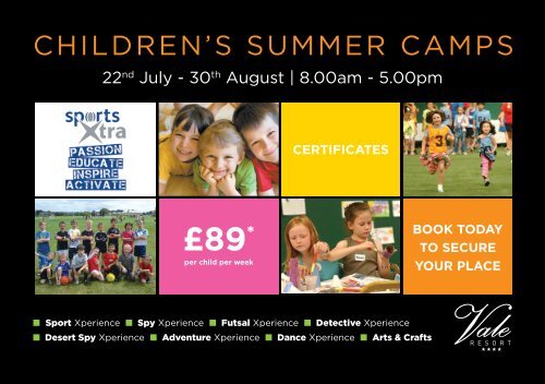CHILDREN'S SUMMER CAMPS - Vale Resort