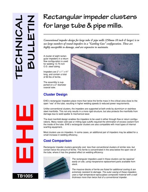Clusters of rectangular impeders for large tube & pipe mills