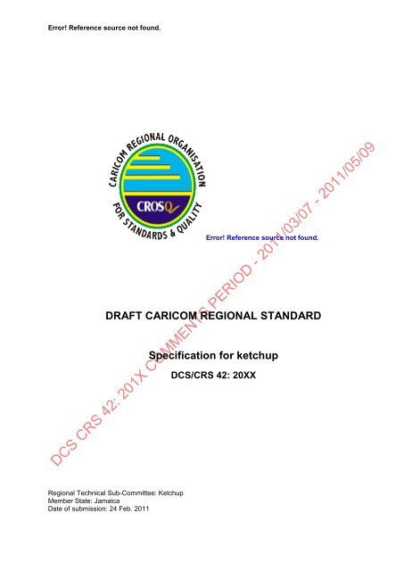 DRAFT CARICOM REGIONAL STANDARD Specification for ketchup