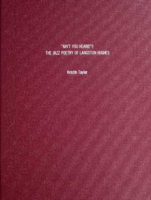 "Ain't You Heard"?: The Jazz Poetry of Langston Hughes
