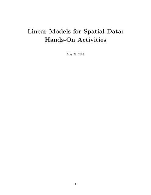 Linear Models for Spatial Data: Hands-On Activities