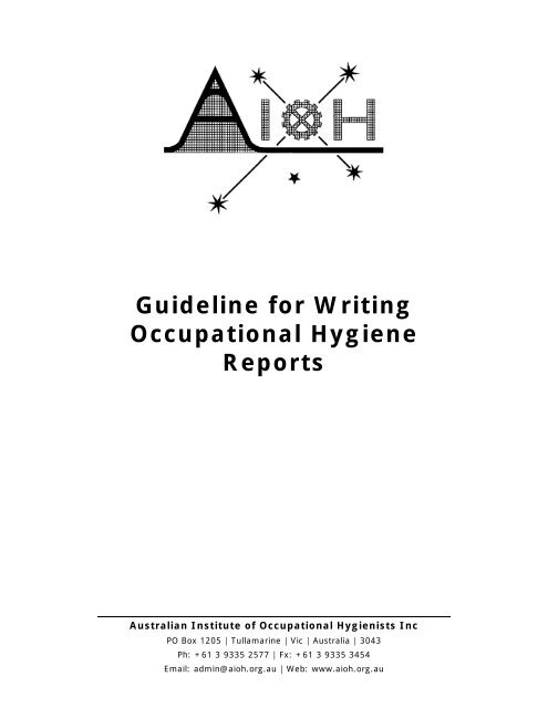 Guideline for Writing Occupational Hygiene Reports - the AIOH