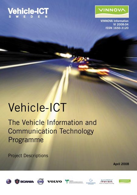 Vehicle-ICT - The Vehicle Information and Communication ... - Vinnova