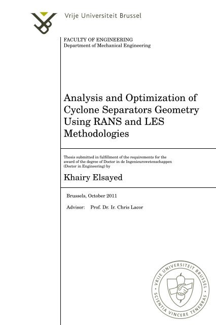 Analysis And Optimization Of Cyclone Separators Geometry Using