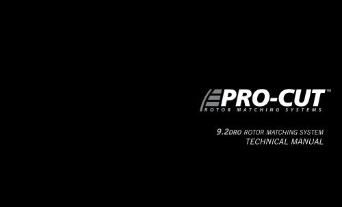 9.2DRO Owner's Manual - Pro-Cut USA On-Car Brake Lathes