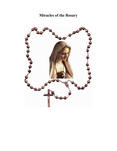 Miracles of the Rosary - The Mystical Side of God