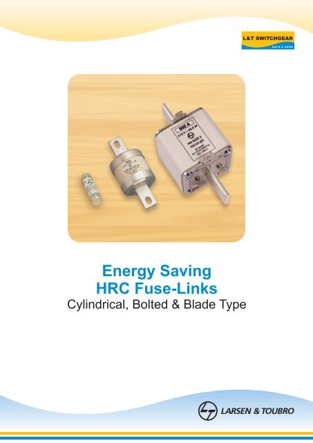 HRC Fuse-links Cylindrical & Blade Type - MAXGroupOnline