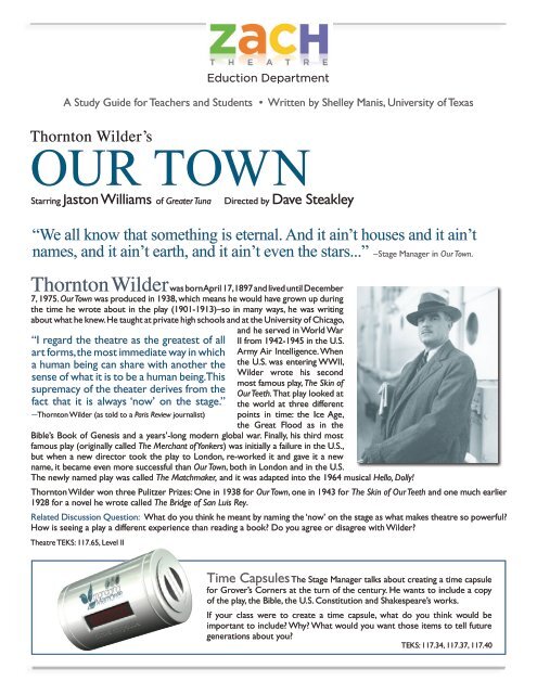 Click here to download the OUR TOWN Study Guide. - ZACH Theatre