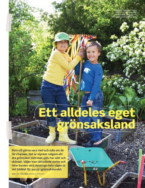 Allt om TrÃ¤dgÃ¥rd Nr 8, 2012 â Odla med barn - Lisa Ising